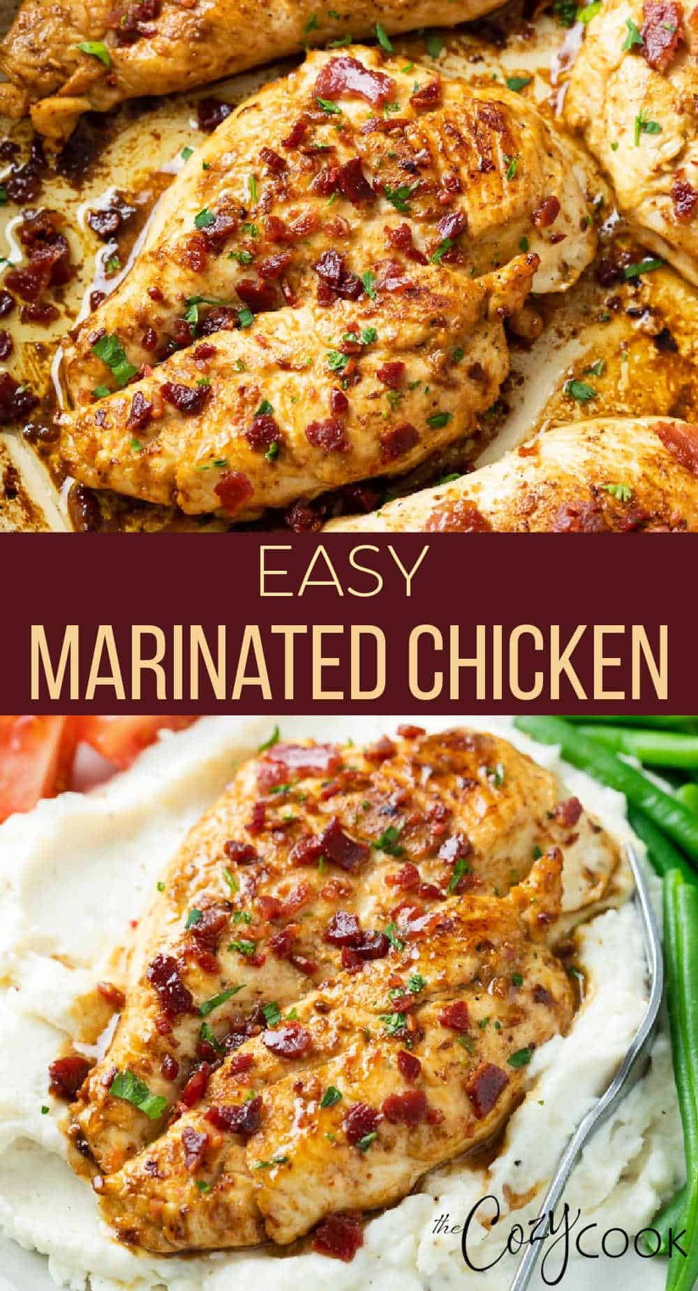 Easy Marinated Chicken - The Cozy Cook