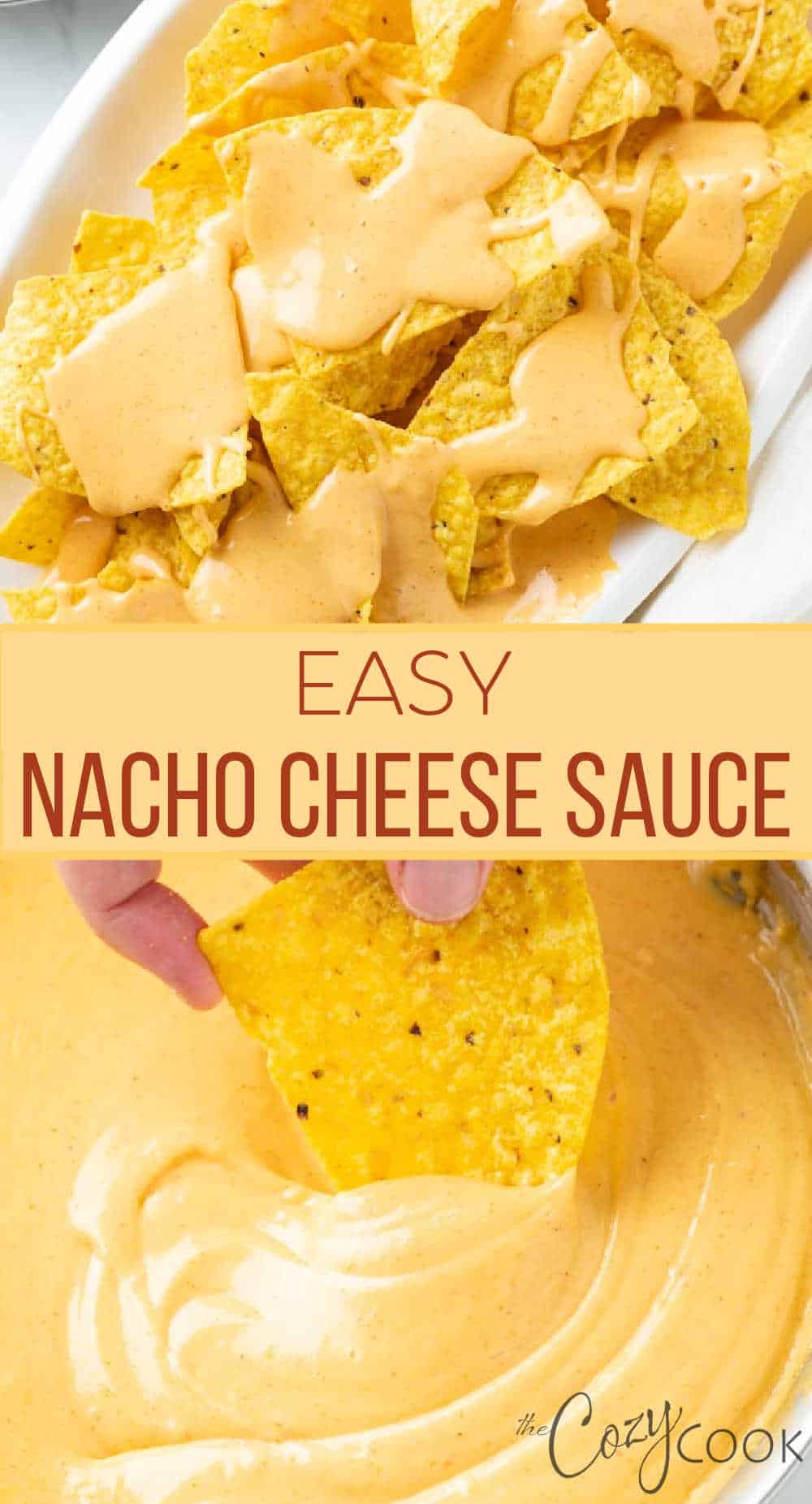 Nacho Cheese Sauce The Cozy Cook