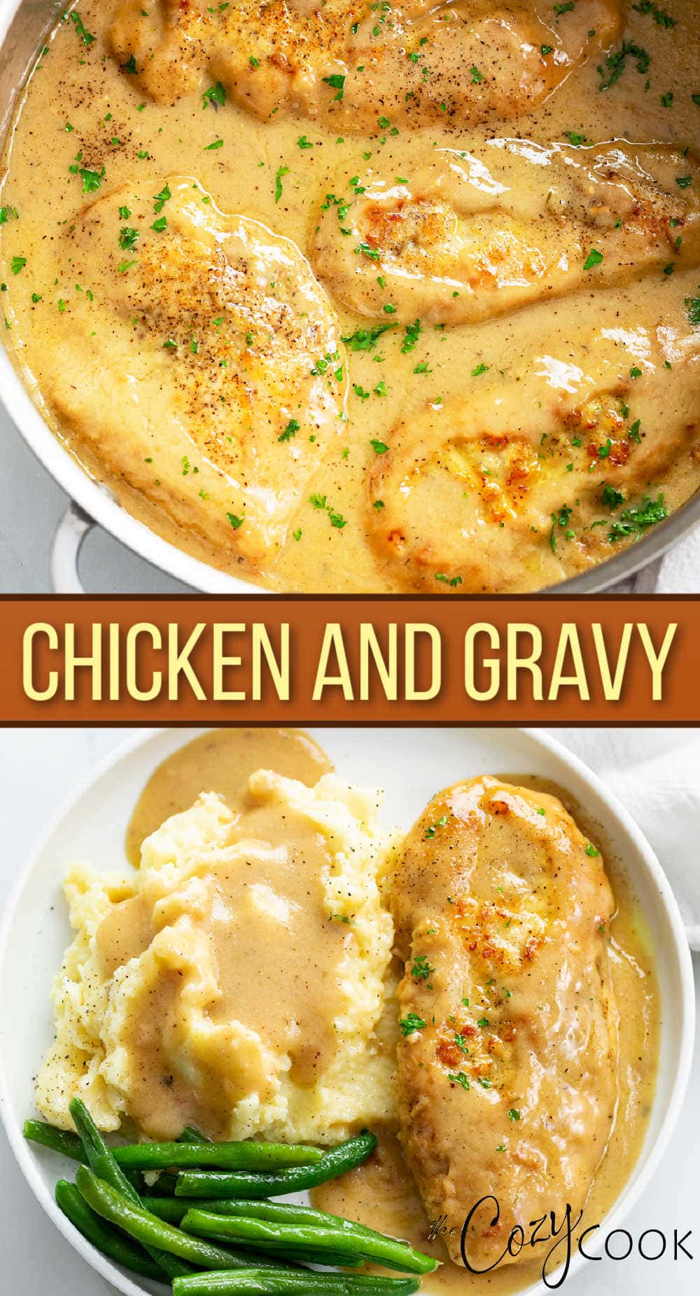 Chicken and Gravy - The Cozy Cook
