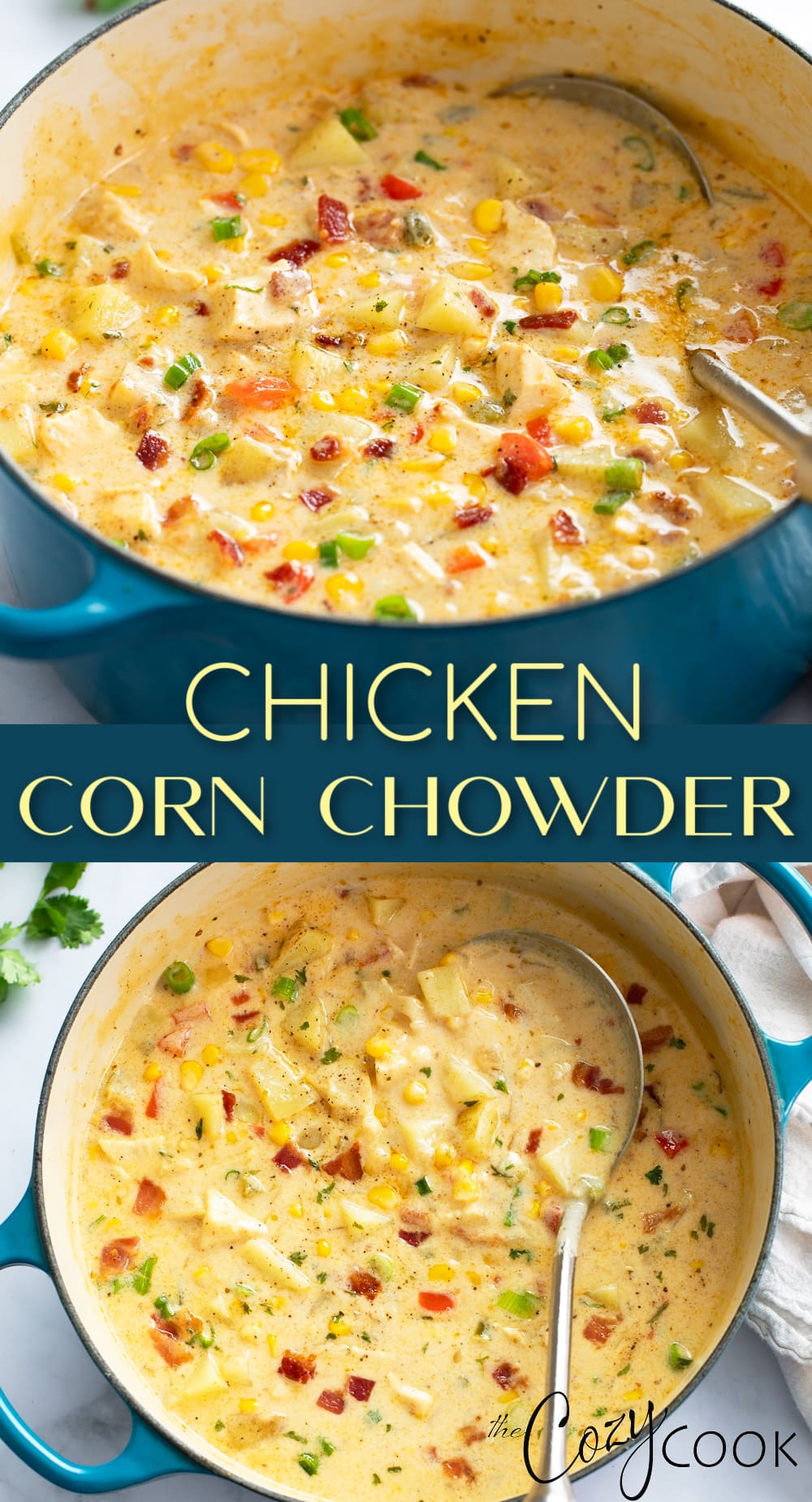 Chicken Corn Chowder - The Cozy Cook