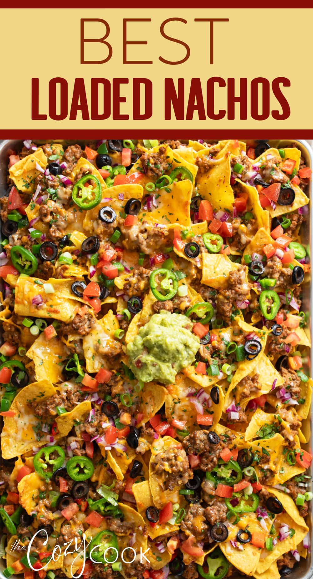 Loaded Nachos Recipe - The Cozy Cook