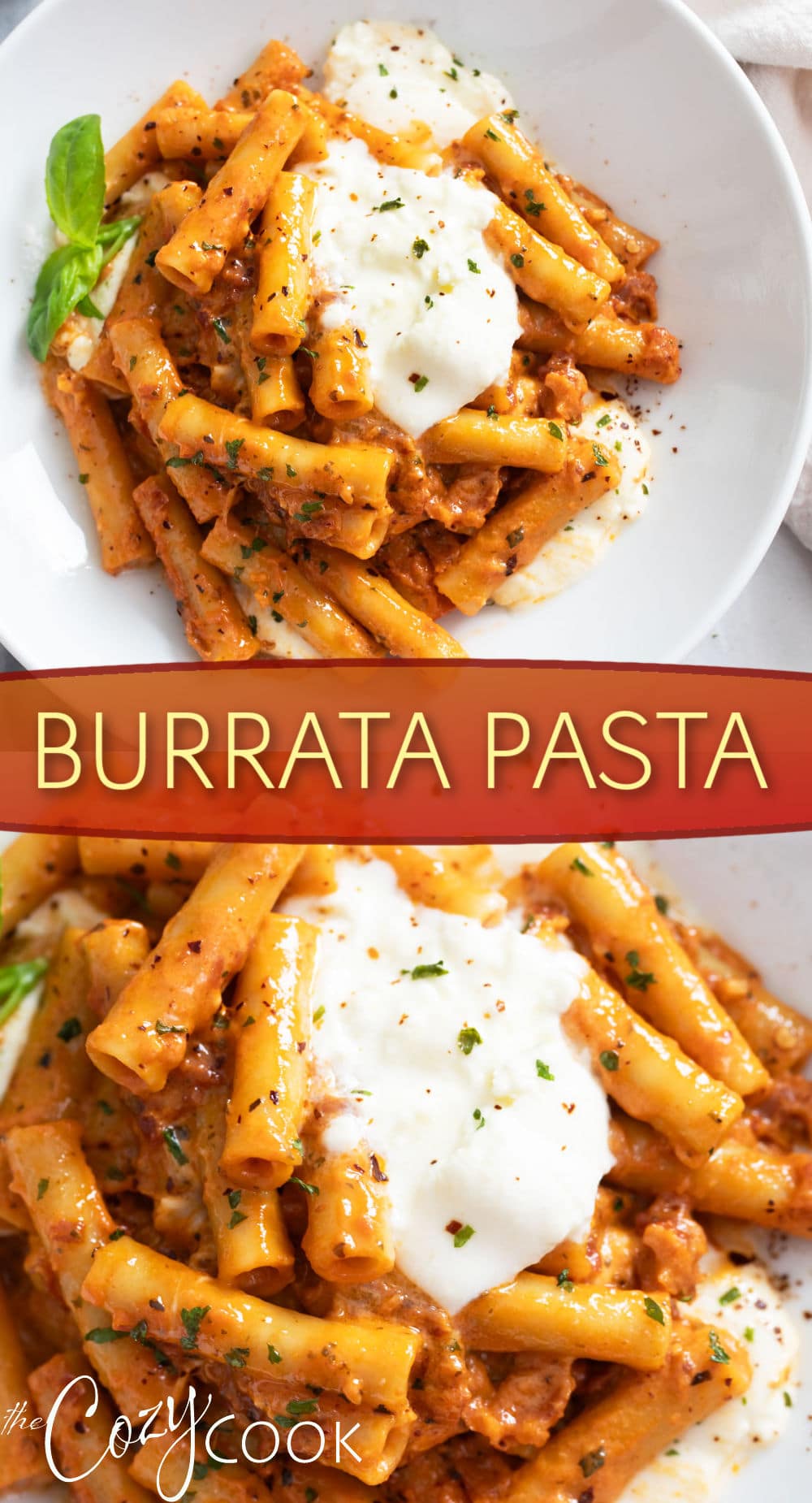 Burrata Pasta (One Pot!) - The Cozy Cook