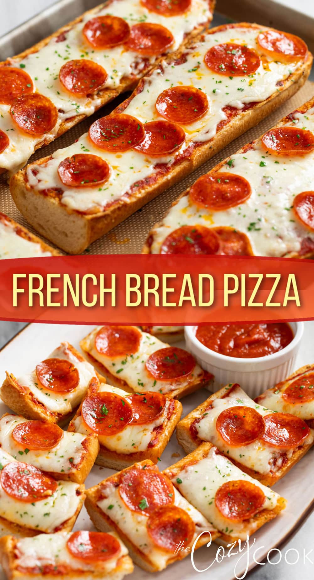 French Bread Pizza Recipe - The Cozy Cook