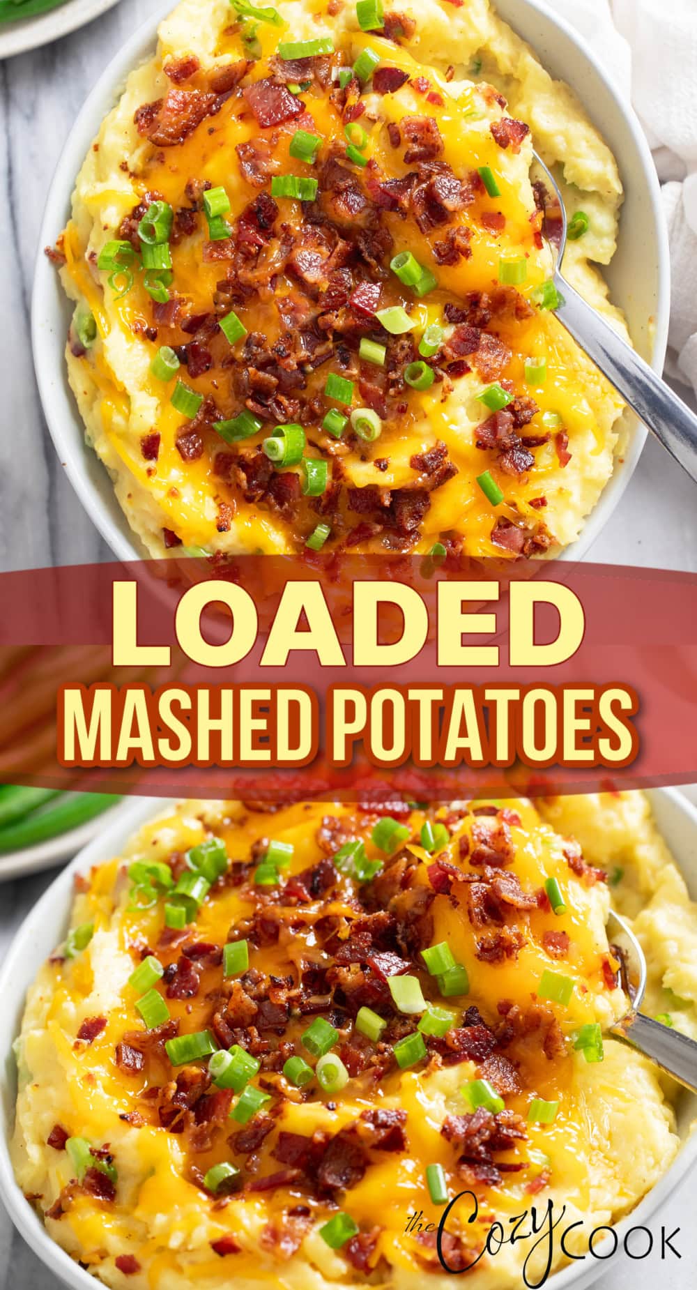 Loaded Mashed Potatoes - The Cozy Cook